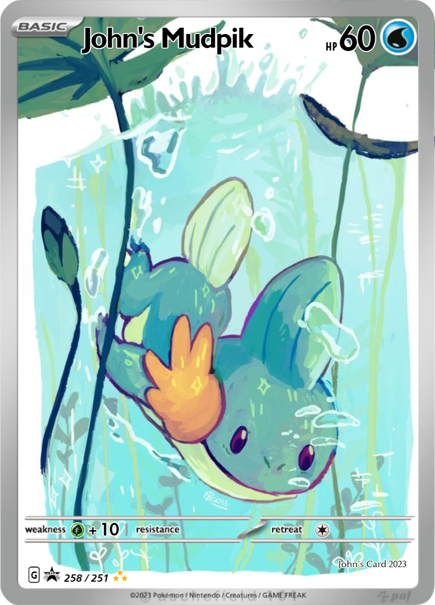 John's Mudpik - Johnzera | Pokécardmaker.net
