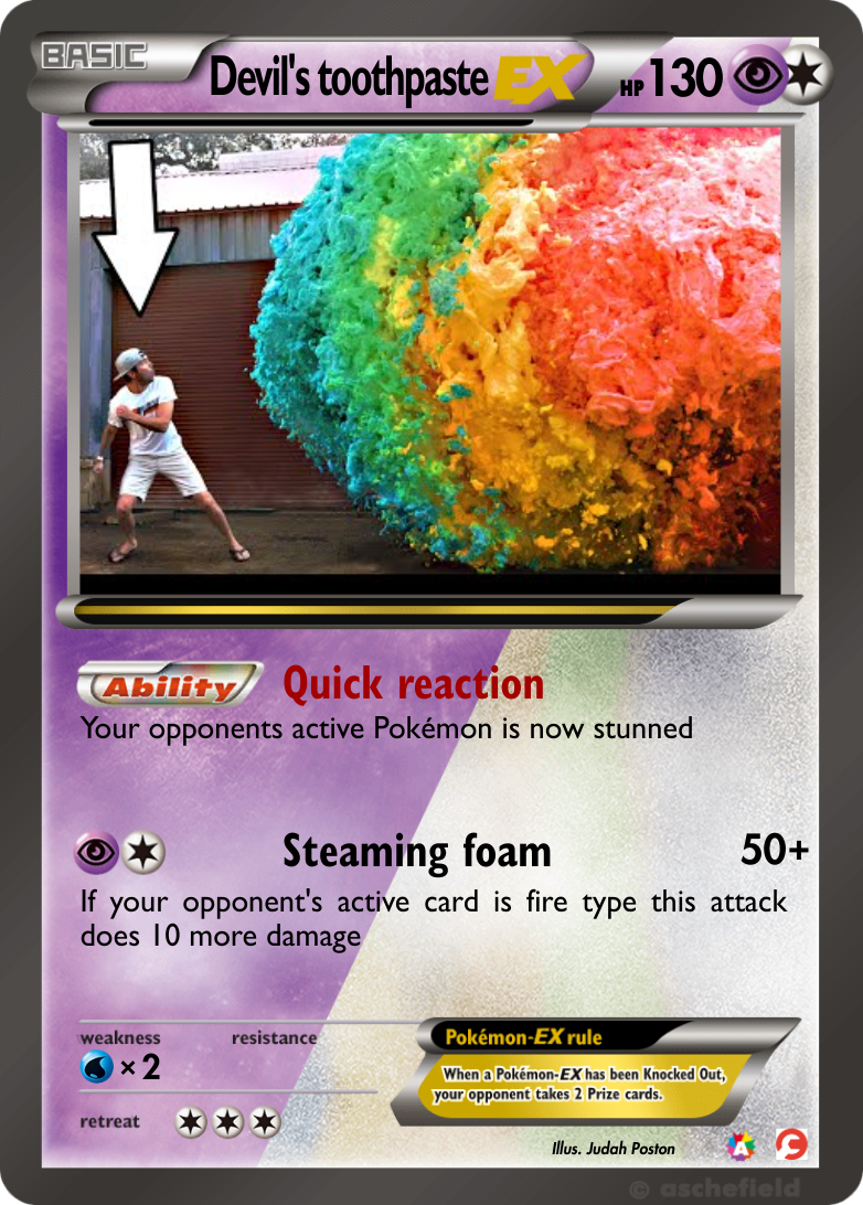 Devil's toothpaste - JudahP | Pokécardmaker.net