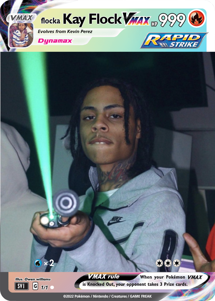 Kay Flock - Kayflock | Pokécardmaker.net
