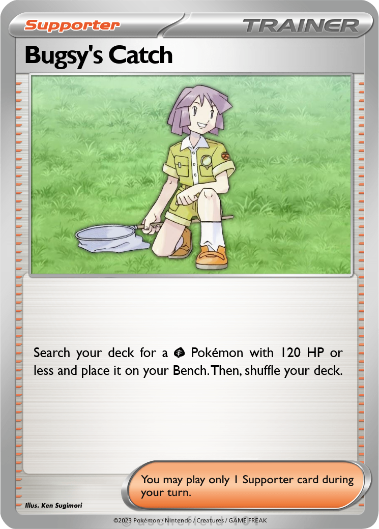 Bugsy's Catch - Lignum | Pokécardmaker.net