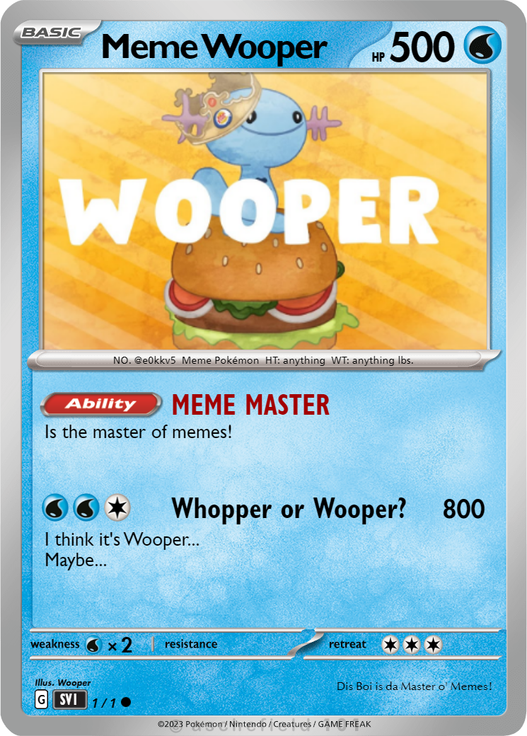 Meme Wooper - LolMaster78 | Pokécardmaker.net