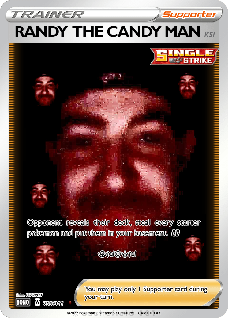 RANDY THE CANDY MAN - LucasHitsLicks | Pokécardmaker.net