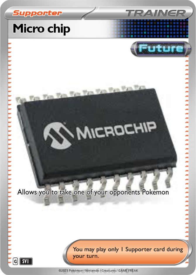 Micro chip - Lukeisgod | Pokécardmaker.net