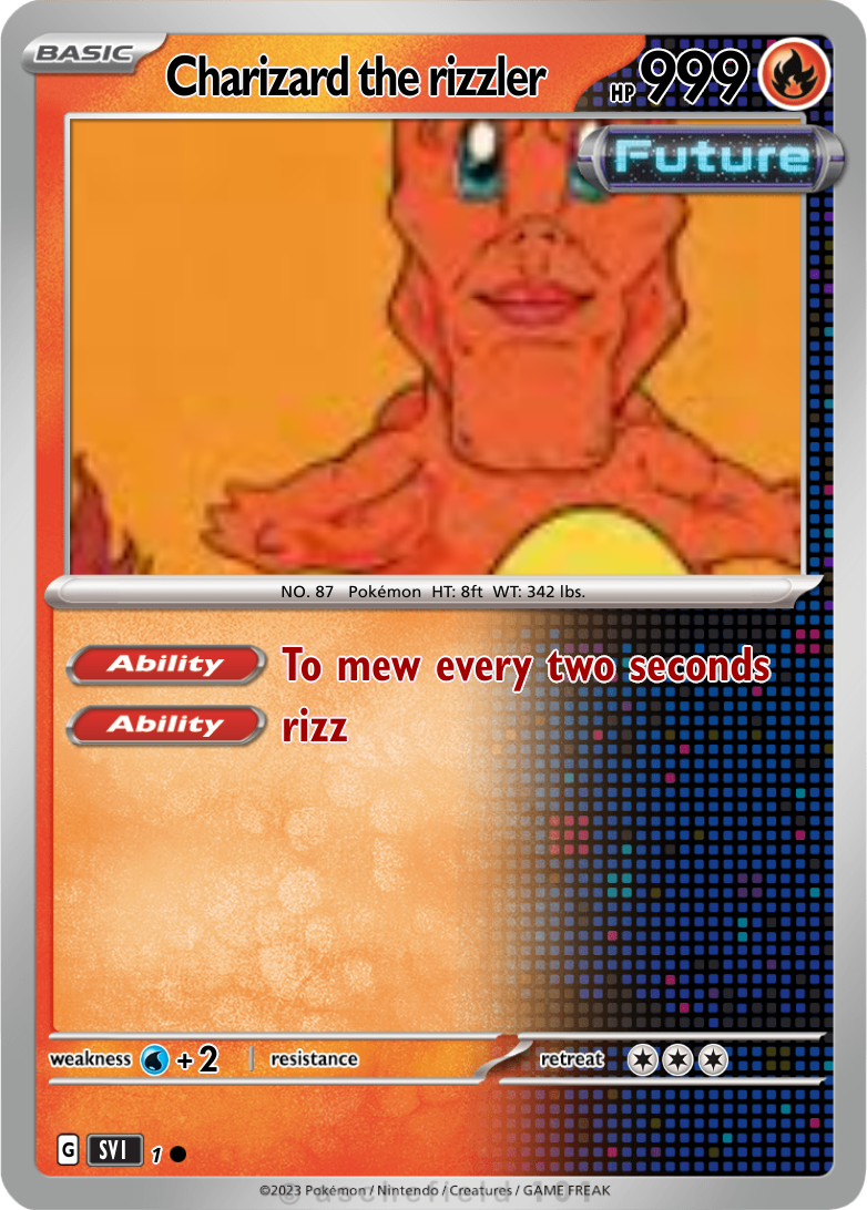 Charizard the rizzler - Madisonm34387 | Pokécardmaker.net