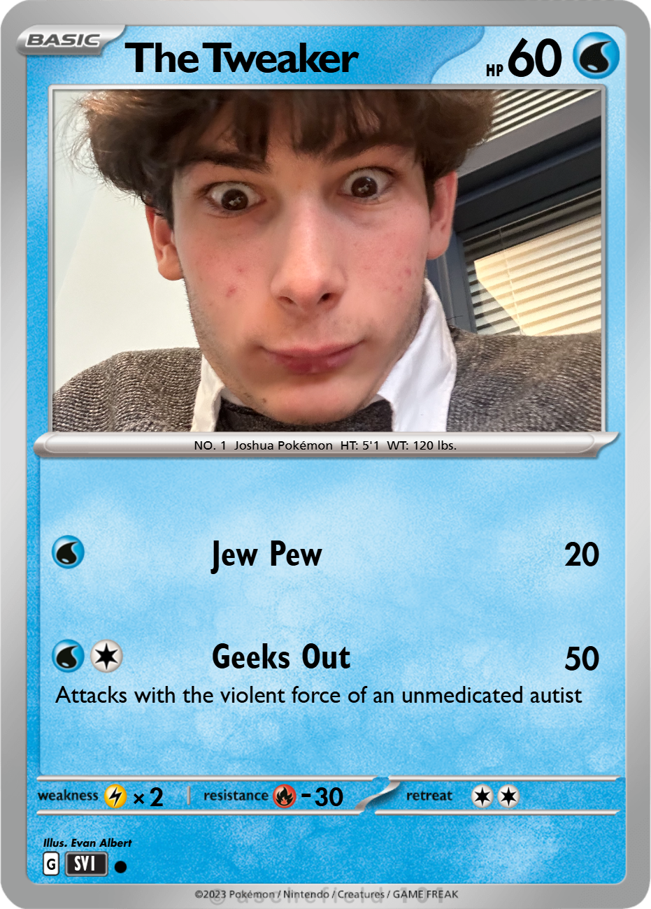 The Tweaker - MasterEvan | Pokécardmaker.net
