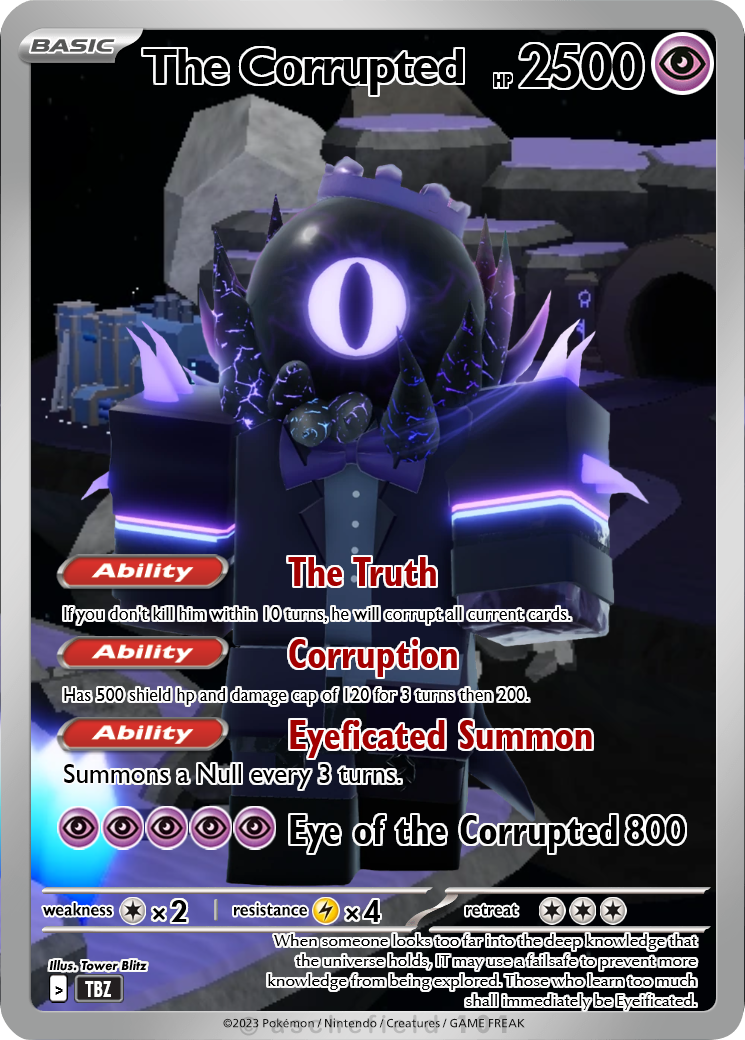 The Corrupted - MasterGamerZT | Pokécardmaker.net