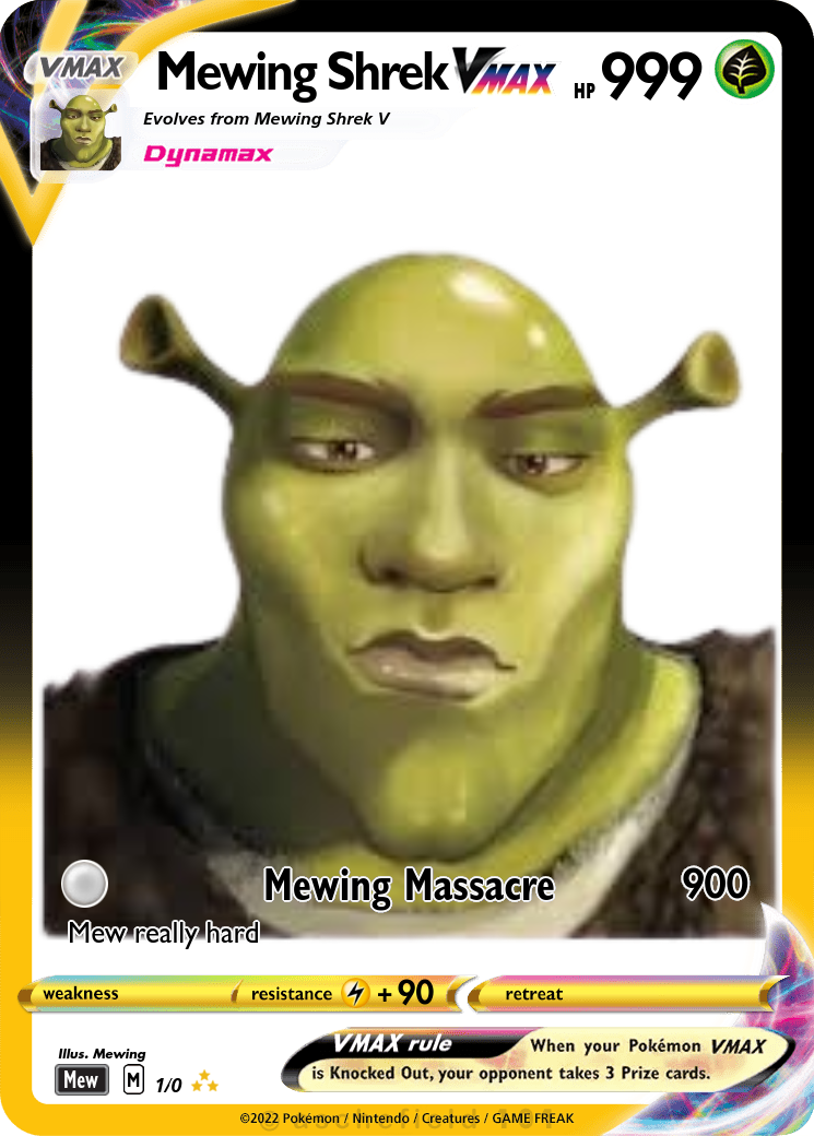 Mewing Shrek - MonkeyMaNh | Pokécardmaker.net