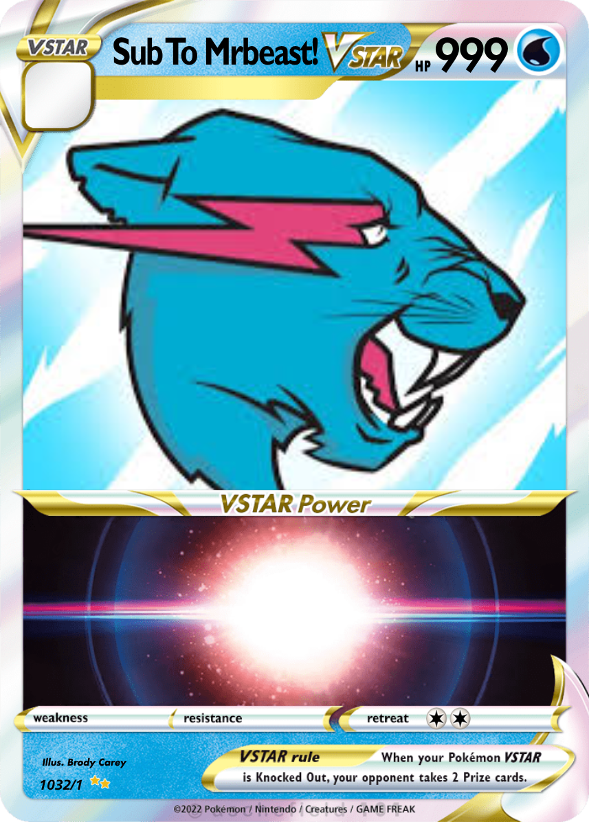 Sub To Mrbeast! - MrBrodyBeast | Pokécardmaker.net