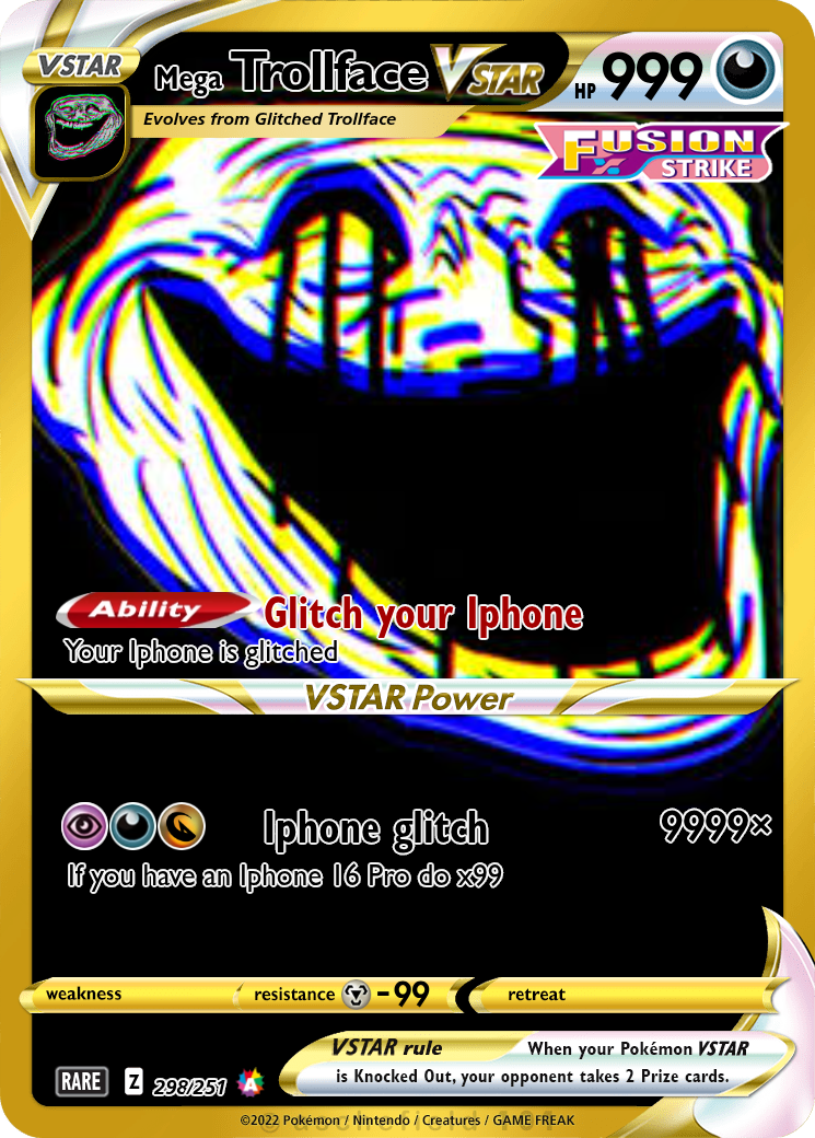 Trollface - N0ah20231 | Pokécardmaker.net