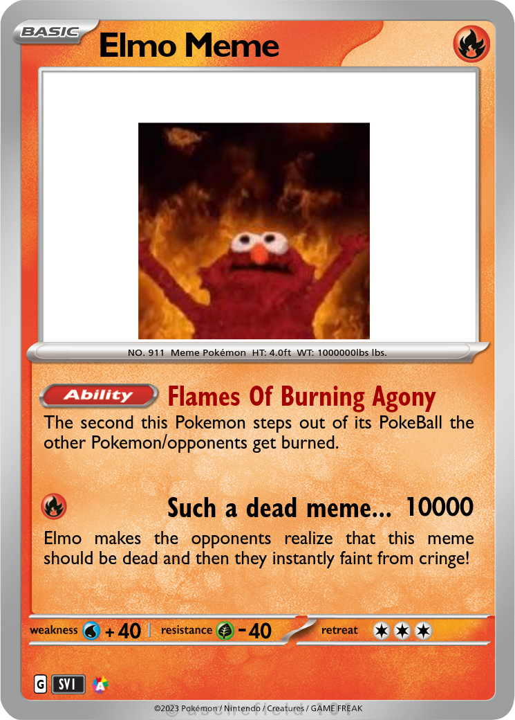 Elmo Meme - NathanLol123 | Pokécardmaker.net