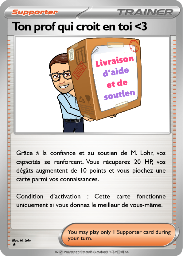 Ton prof qui croit en toi