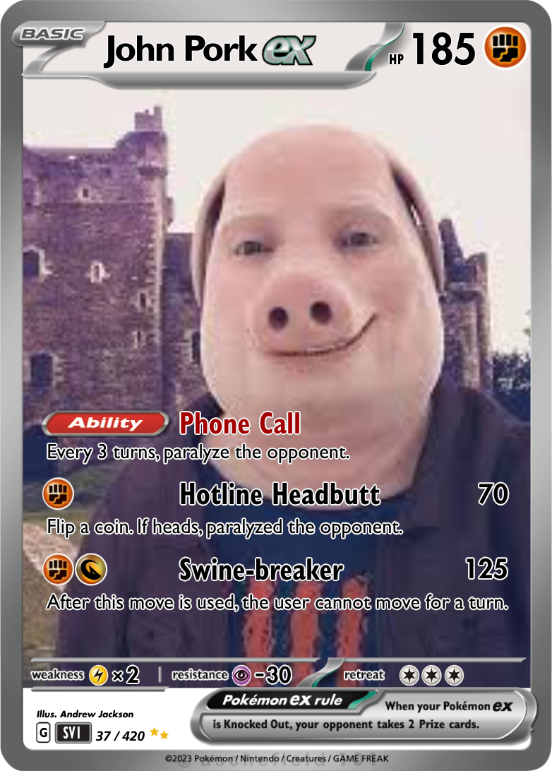John Pork - Raumgui | Pokécardmaker.net