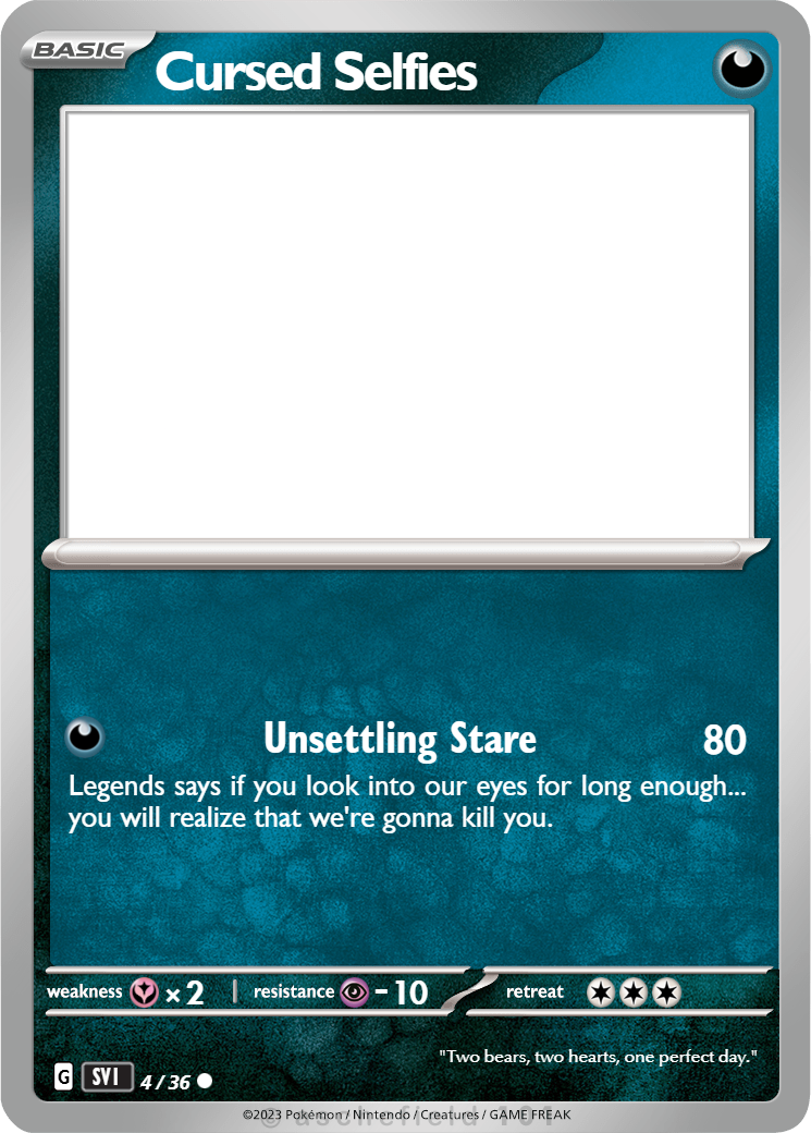 Cursed Selfies - RezBlade | Pokécardmaker.net