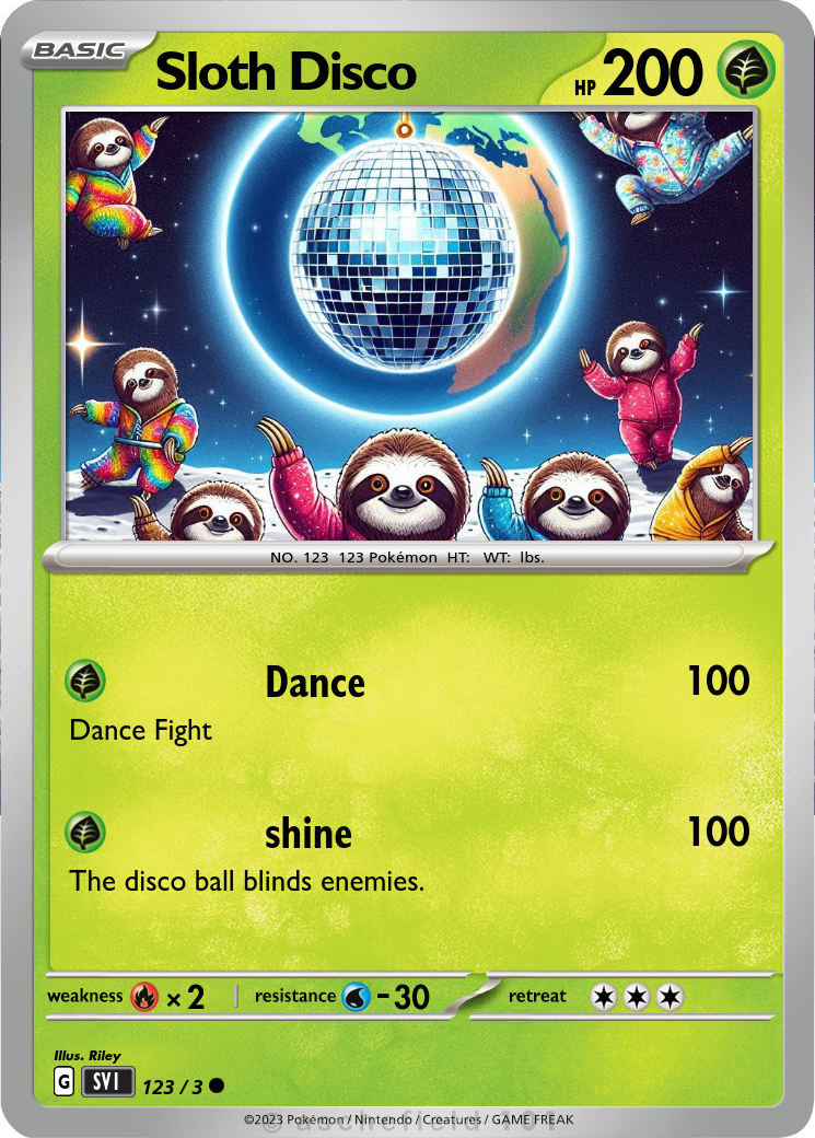 Sloth Disco - Riley | Pokécardmaker.net