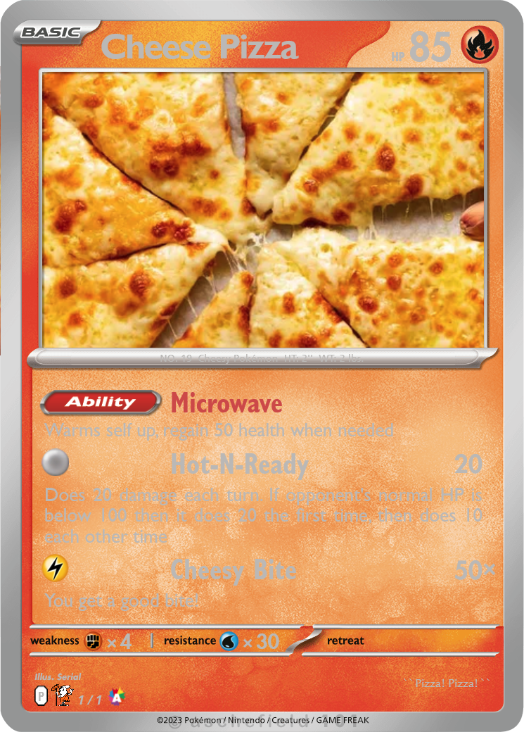 Cheese Pizza - Serial | Pokécardmaker.net