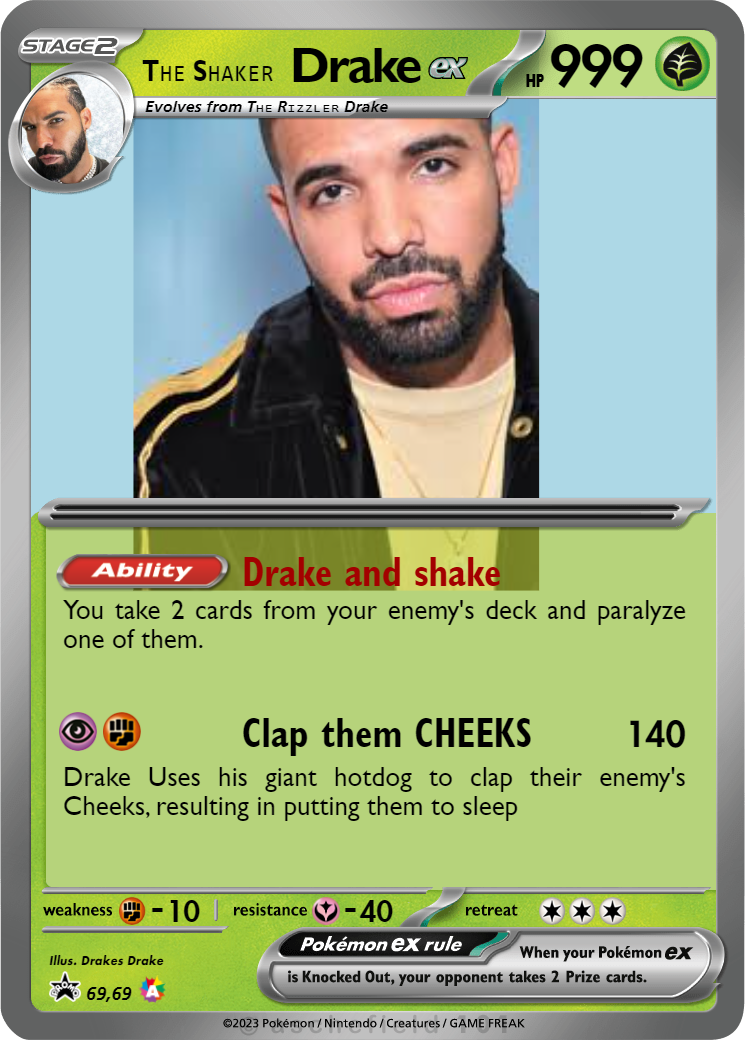 Drake - Sigma_Sigma | Pokécardmaker.net