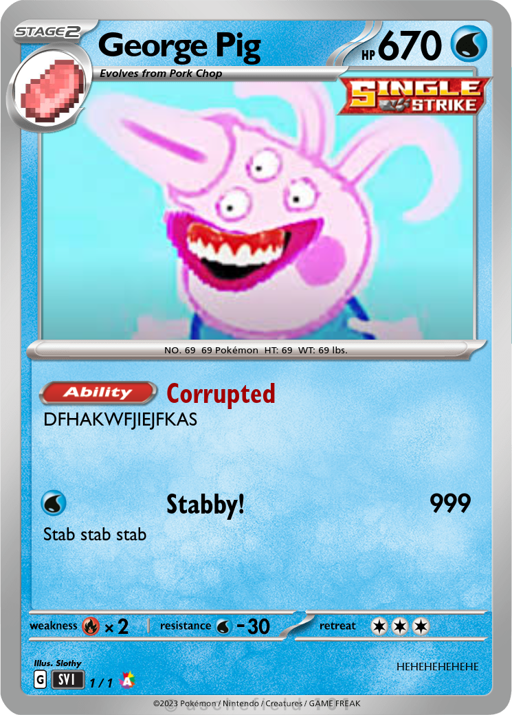 George Pig - Slothy | Pokécardmaker.net