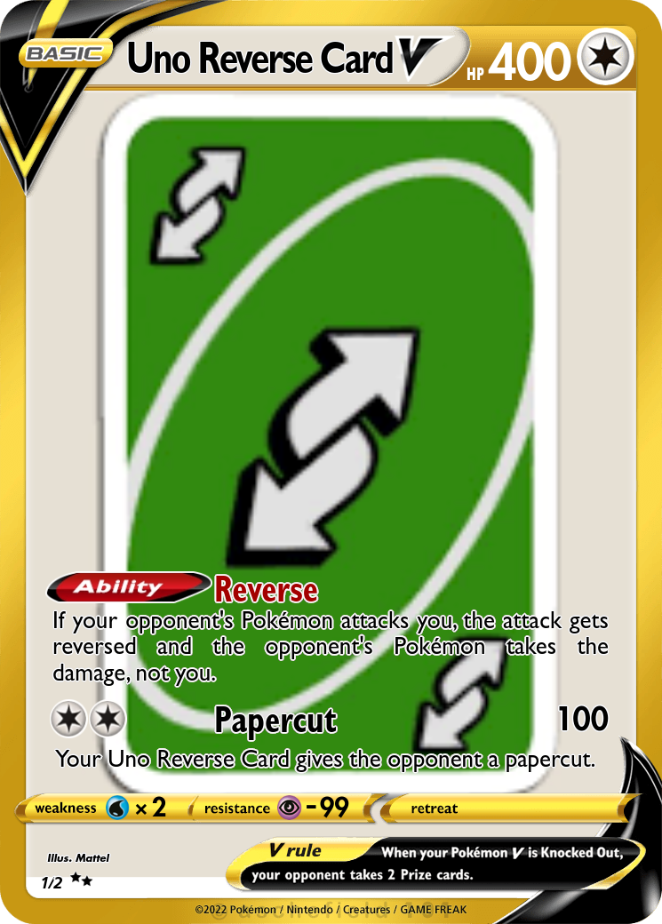 Uno Reverse Card - TaperIndyX | Pokécardmaker.net