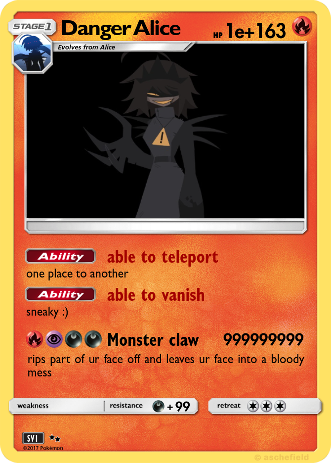 Danger Alice - Tarogirl16 | Pokécardmaker.net