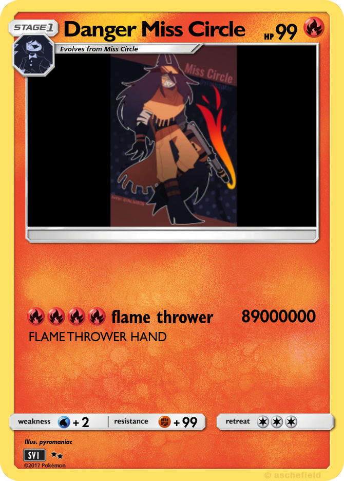 Danger Miss Circle - Tarogirl16 | Pokécardmaker.net
