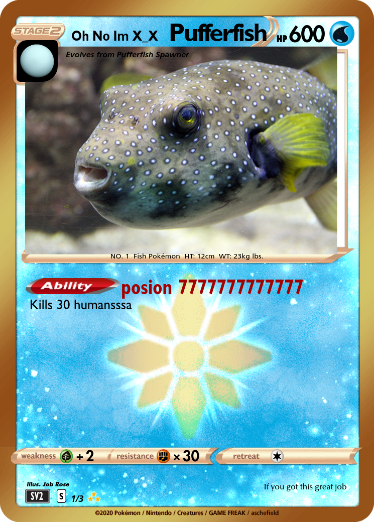 Pufferfish - TheLivermakerakajob | Pokécardmaker.net