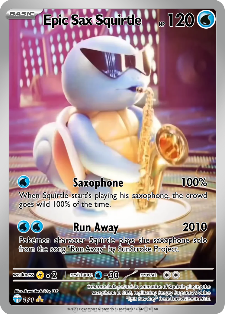 Epic Sax Squirtle - Trentacost | Pokécardmaker.net