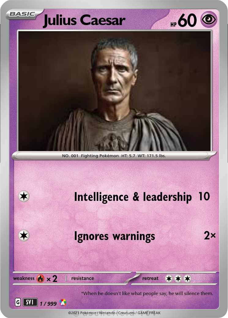 Julius Caesar - Trevyboy | Pokécardmaker.net