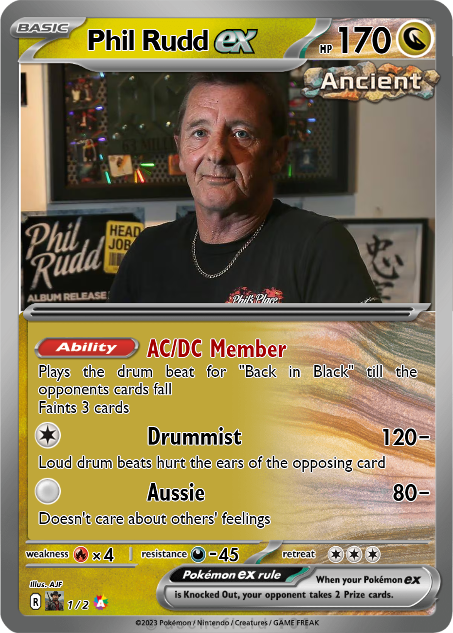 Phil Rudd - Unboxman | Pokécardmaker.net