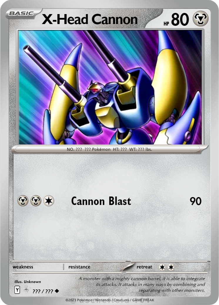 X-Head Cannon - Vlatron2000 | Pokécardmaker.net