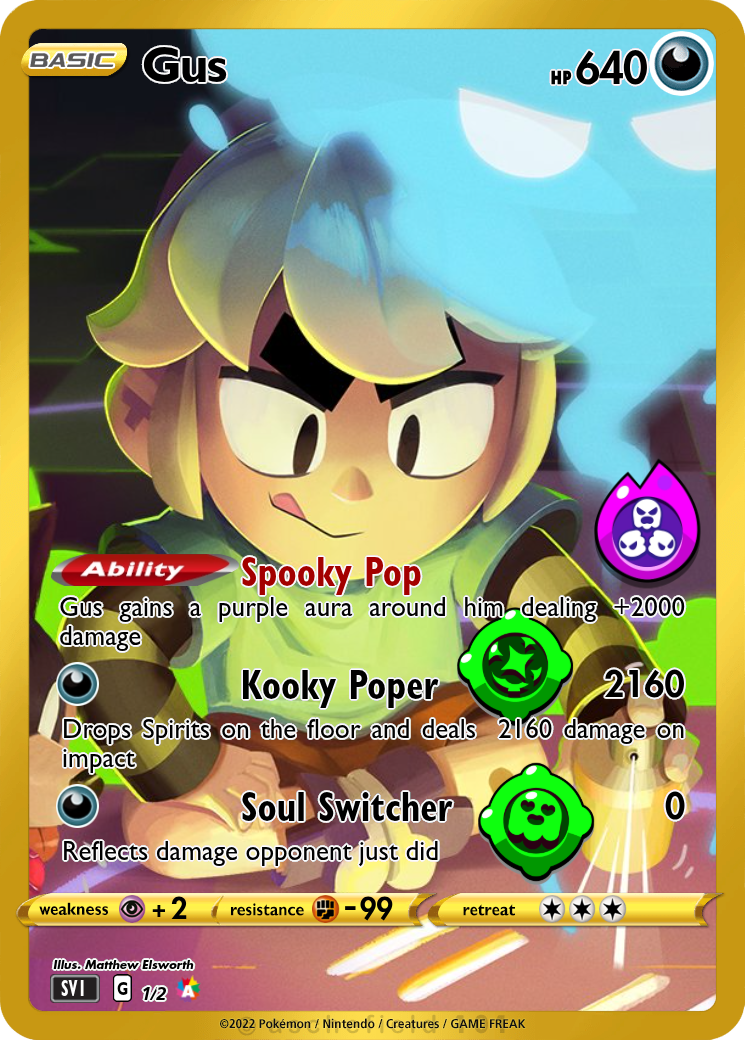 Gus - agentbannabsoififhlgjhg | Pokécardmaker.net