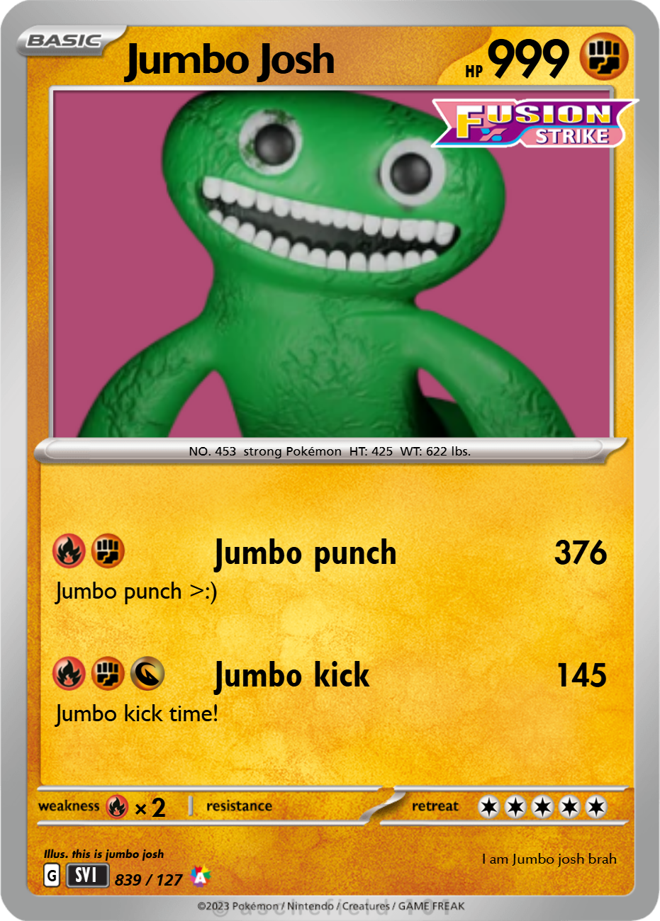 Jumbo Josh - alireyegopk | Pokécardmaker.net