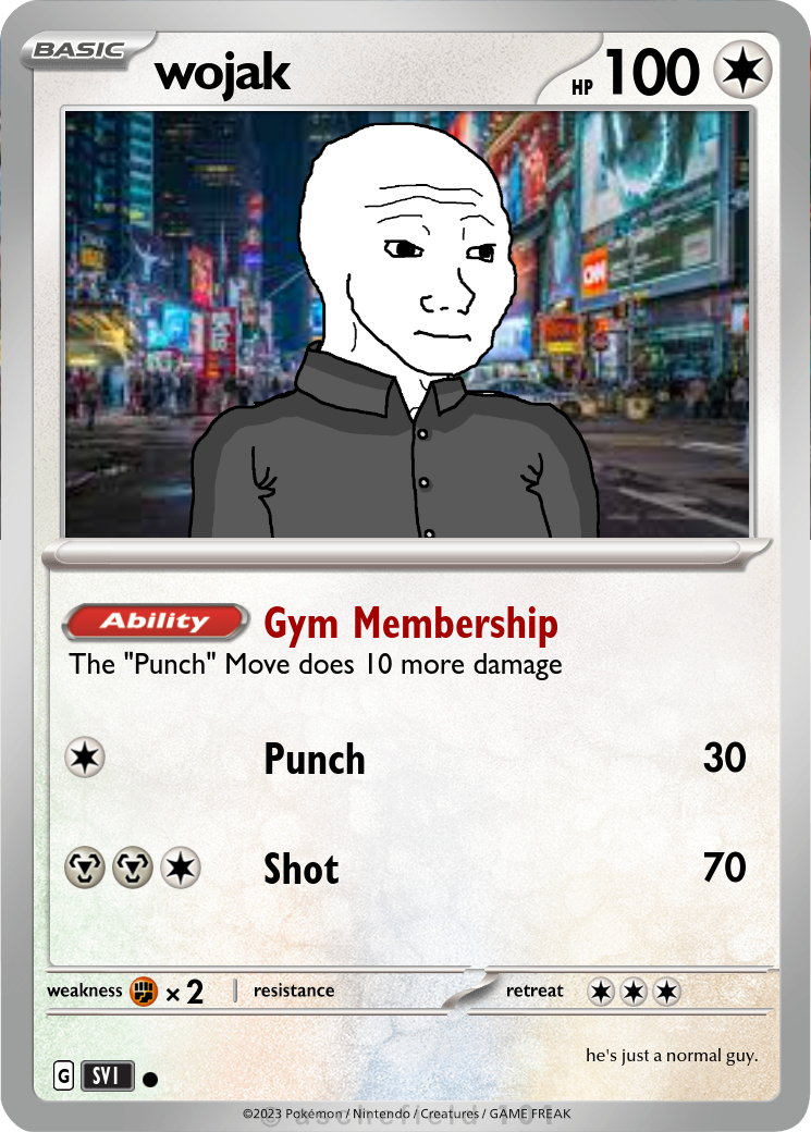 wojak - ascratcherguy | Pokécardmaker.net