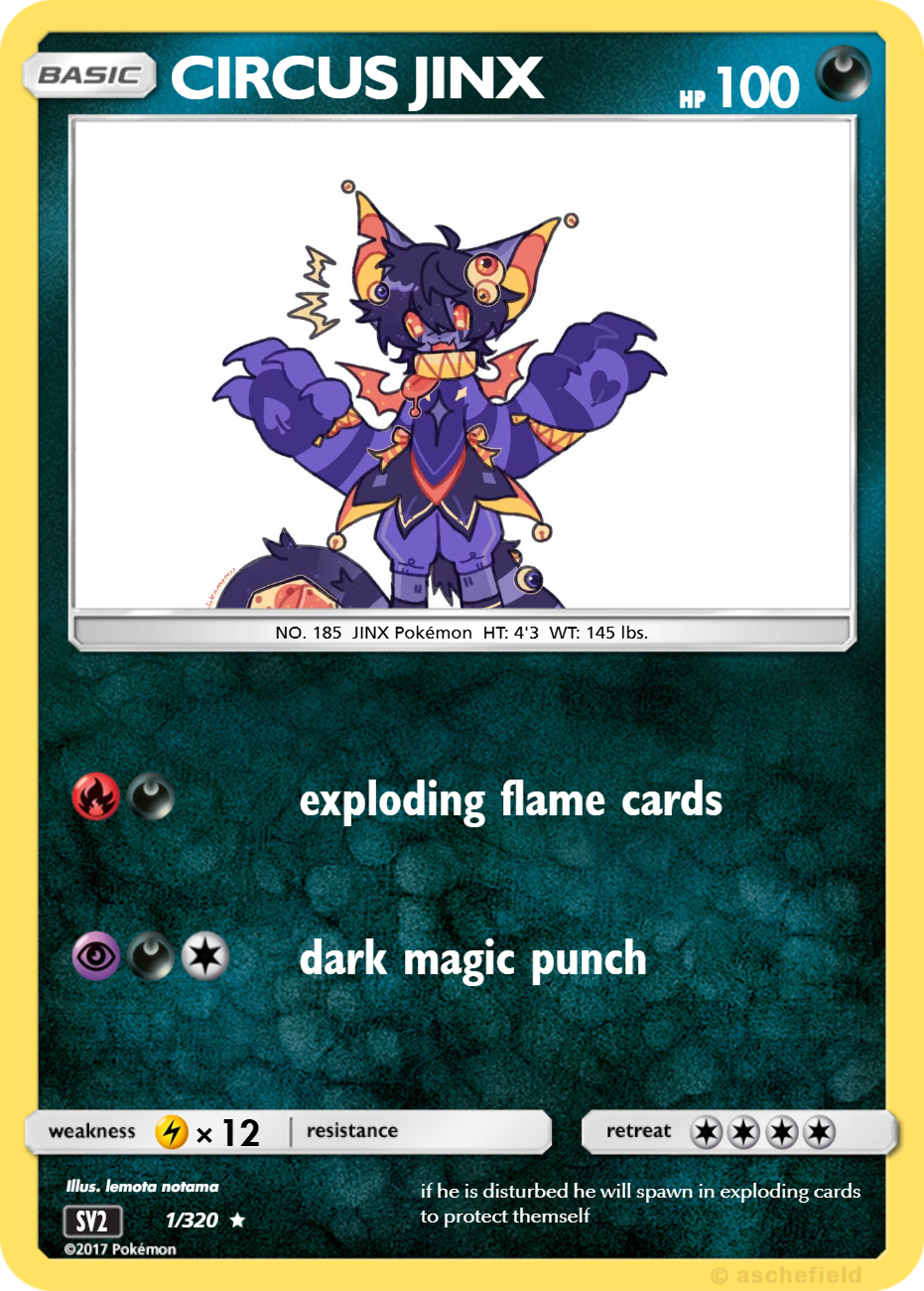 CIRCUS JINX - bigmrktyi | Pokécardmaker.net