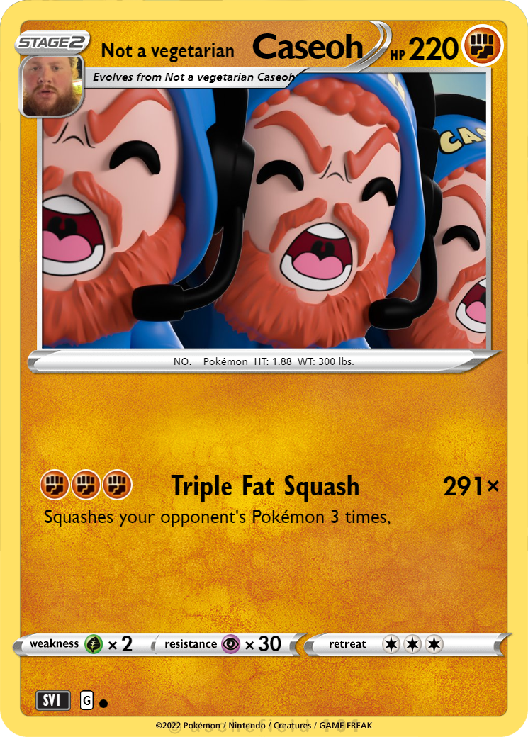Caseoh - bnsjhhh | Pokécardmaker.net