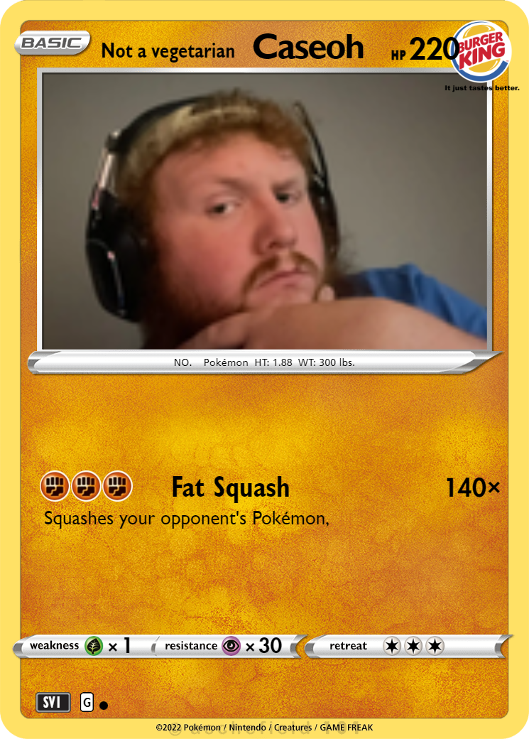 Caseoh - bnsjhhh | Pokécardmaker.net