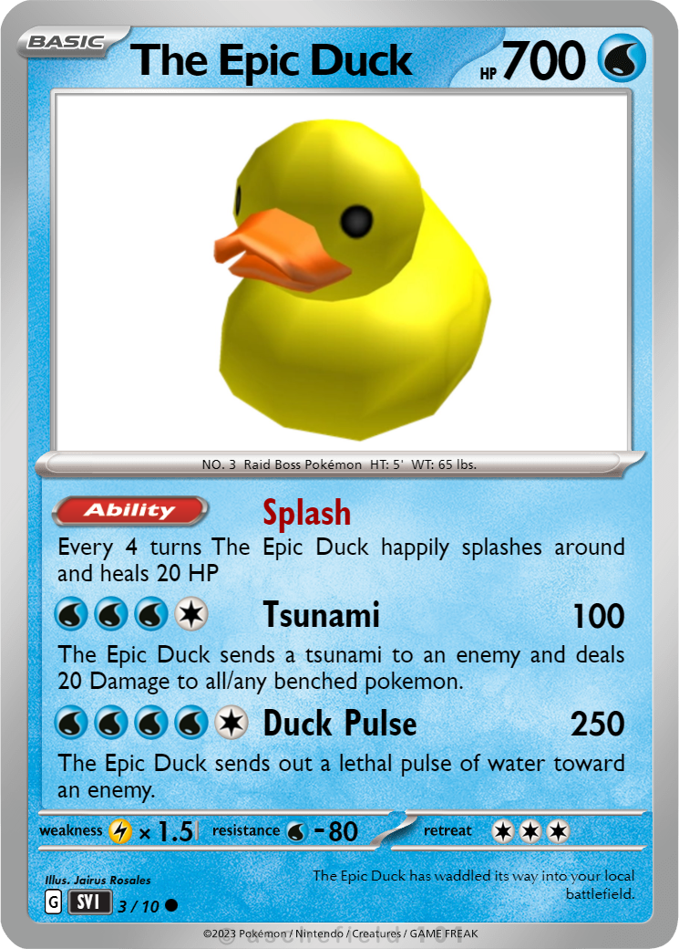 The Epic Duck - edmjxkiw | Pokécardmaker.net