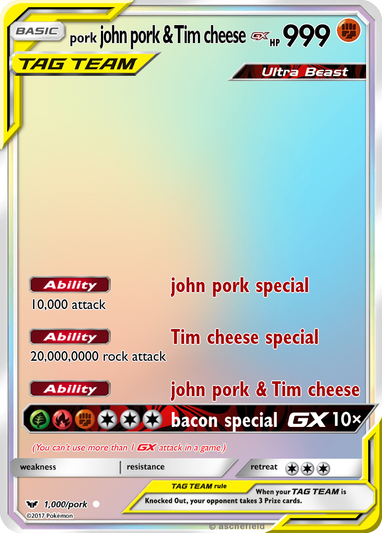 john pork & Tim cheese - emilio11276 | Pokécardmaker.net