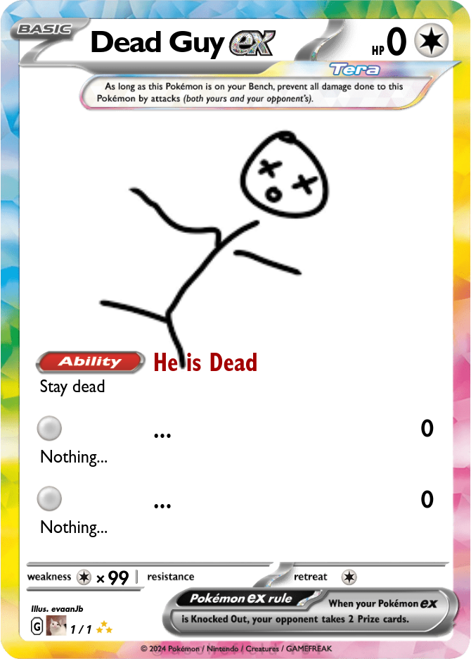 Dead Guy - evaanJb | Pokécardmaker.net