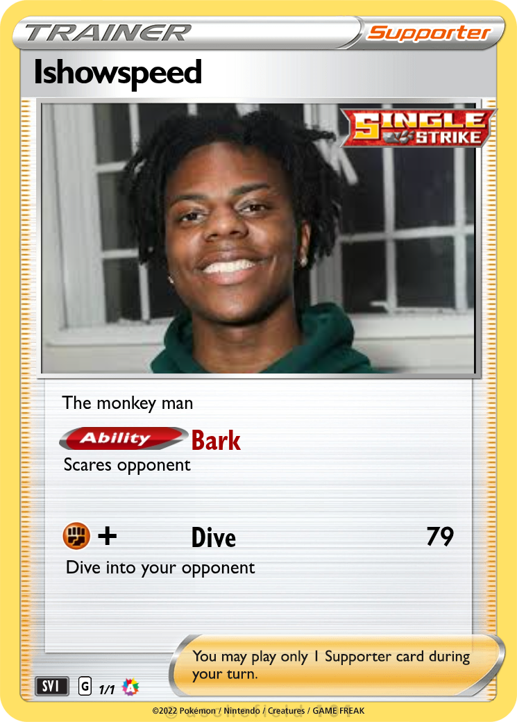 Ishowspeed - gavinthesigma12342 | Pokécardmaker.net