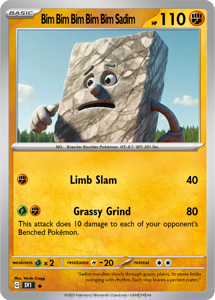 Bim Bim Bim Bim Bim Sadim - hectorinspace | Pokécardmaker.net