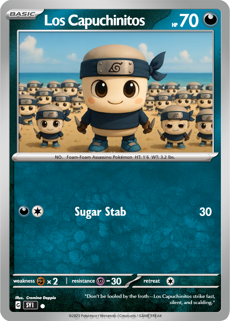Los Capuchinitos - hectorinspace | Pokécardmaker.net