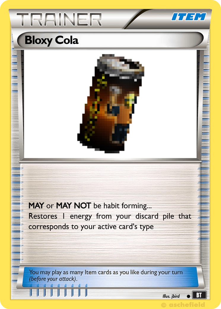 Bloxy Cola - jbird121410 | Pokécardmaker.net