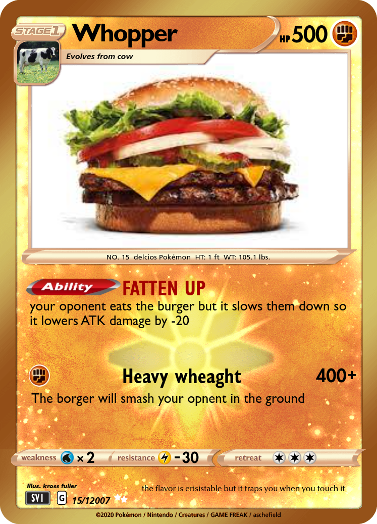 Whopper - kross_da_boss | Pokécardmaker.net