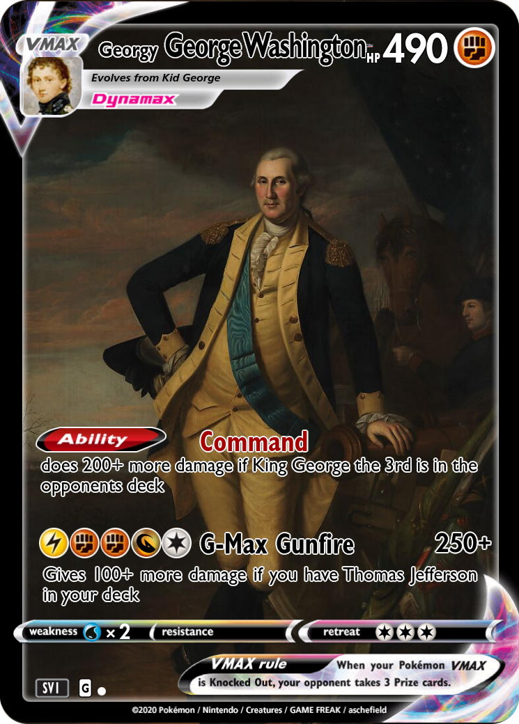 George Washington - ksodjwosodfhjfoajdjfnvia2 | Pokécardmaker.net