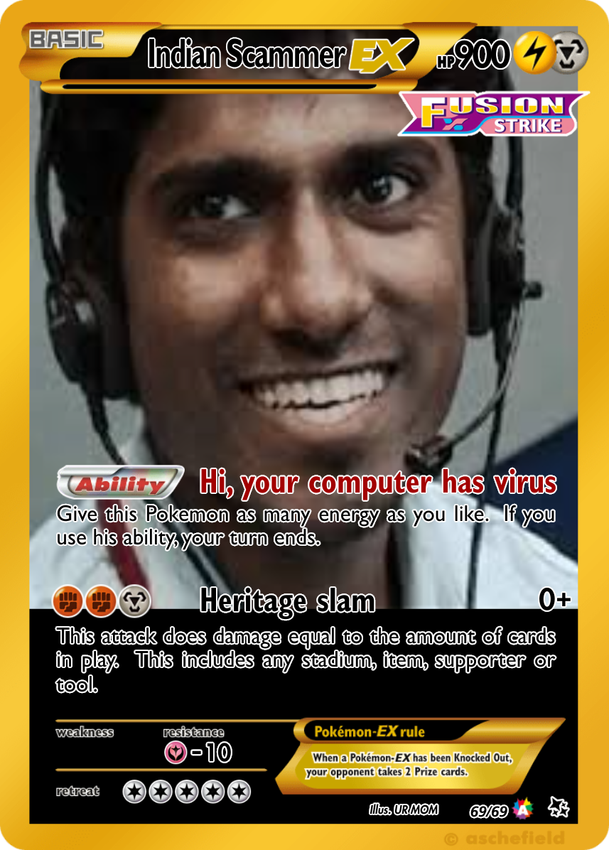 Indian Scammer - lllol | Pokécardmaker.net