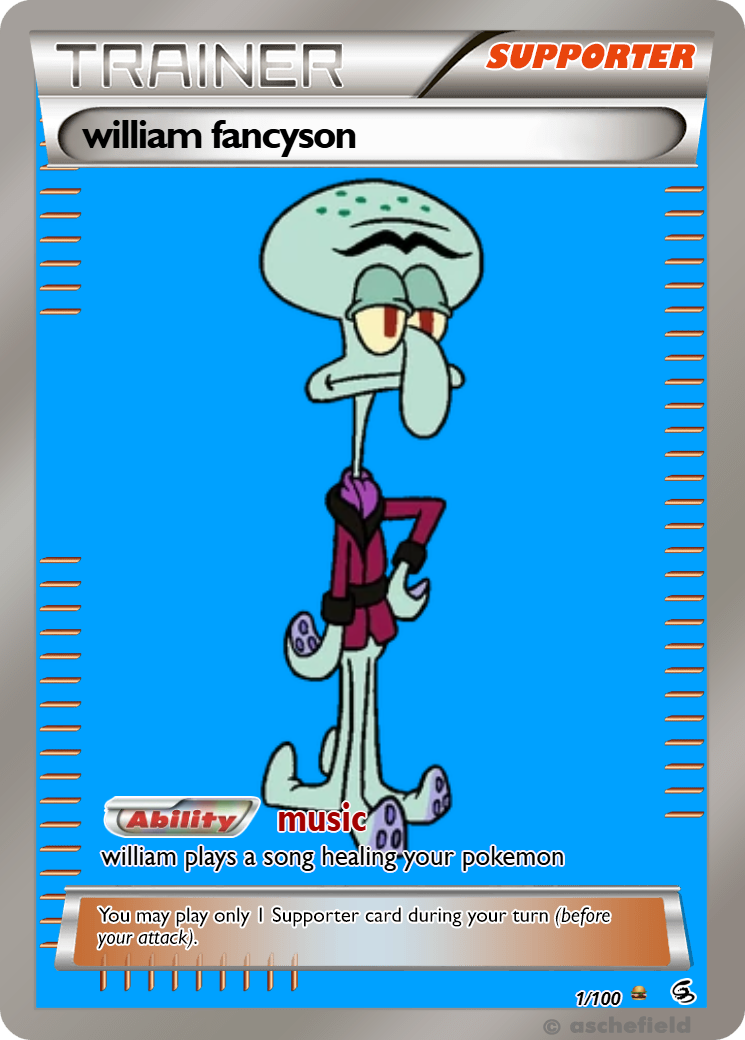 william fancyson - memelord_1234 | Pokécardmaker.net