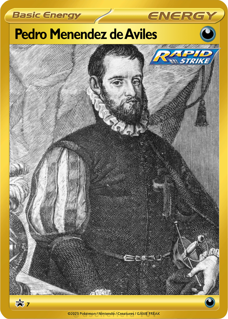 Pedro Menendez de Aviles - s32mendozsi | Pokécardmaker.net