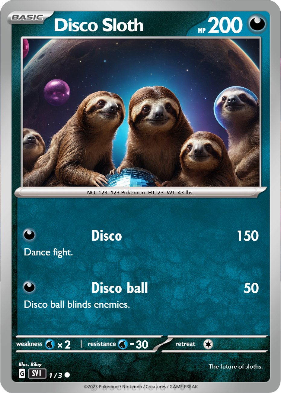 Disco Sloth - slothking1 | Pokécardmaker.net