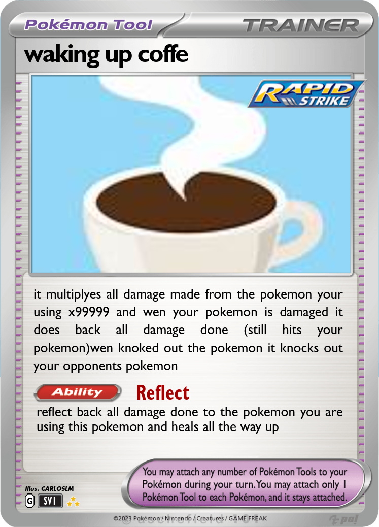 waking up coffe - tacosvp | Pokécardmaker.net