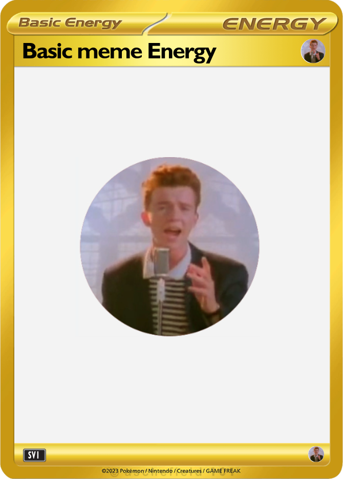 Basic meme Energy - tomandjerry392802 | Pokécardmaker.net